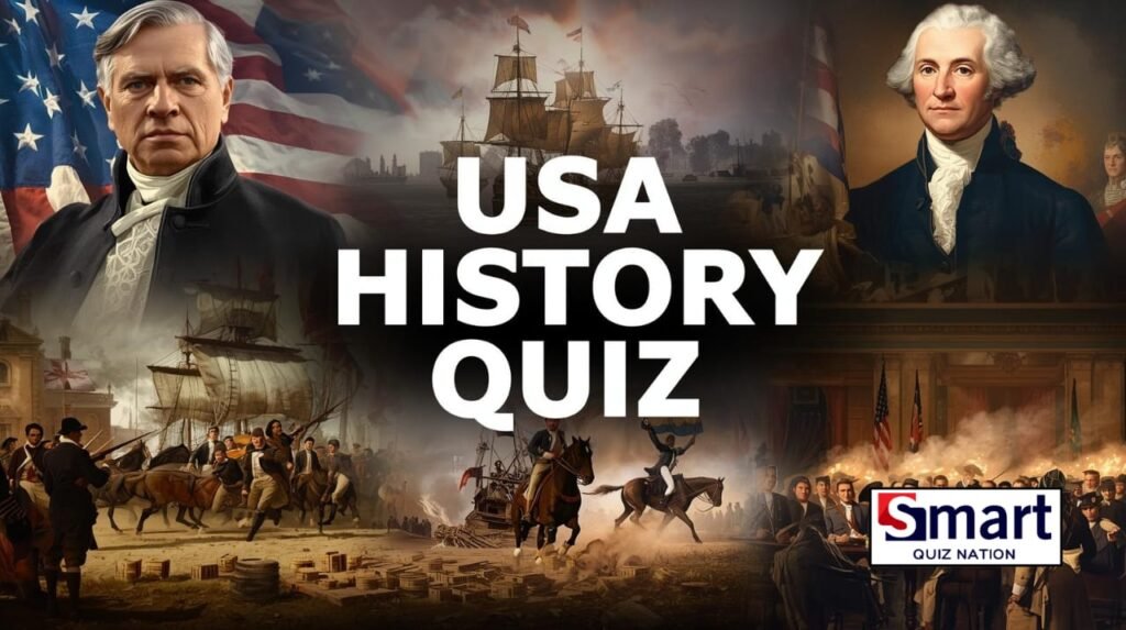 USA History Quiz: Can You Answer These American Revolution Questions?